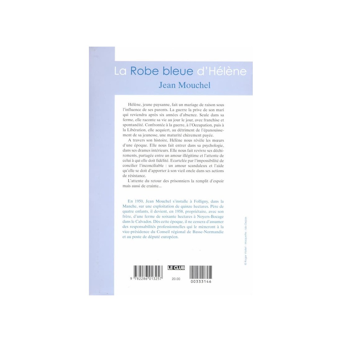 LA ROBE BLEUE D'HELENE - JEAN MOUCHEL - Roman d'amour - OCAZLIVRES