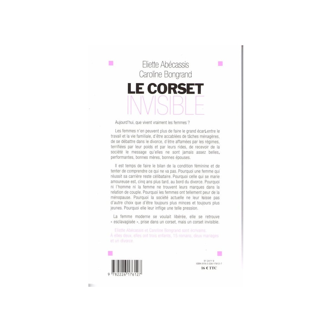 LE CORSET INVISIBLE - ELIETTE ABECASSIS - Roman contemporain - OCAZLIVRES LE CORSET INVISIBLE - ELIETTE ABECASSIS - Roman contemporain - OCAZLIVRES